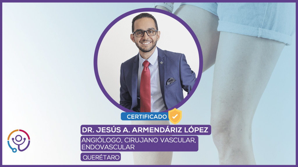 Dr. Jesús Alejandro Armendáriz López - Angiólogo - Undoctorparati.com